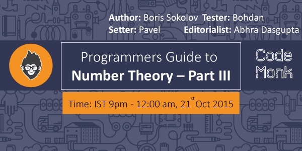 Code Monk (Number Theory - III)